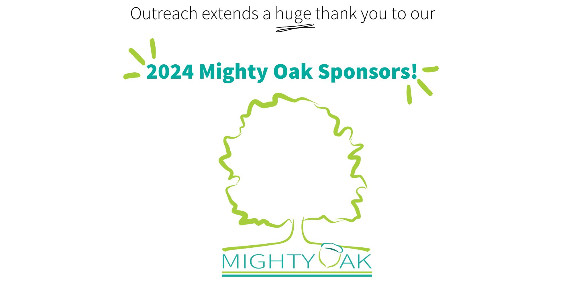 Thank You to the 2024 Mighty Oak Sponsors! - Outreach
